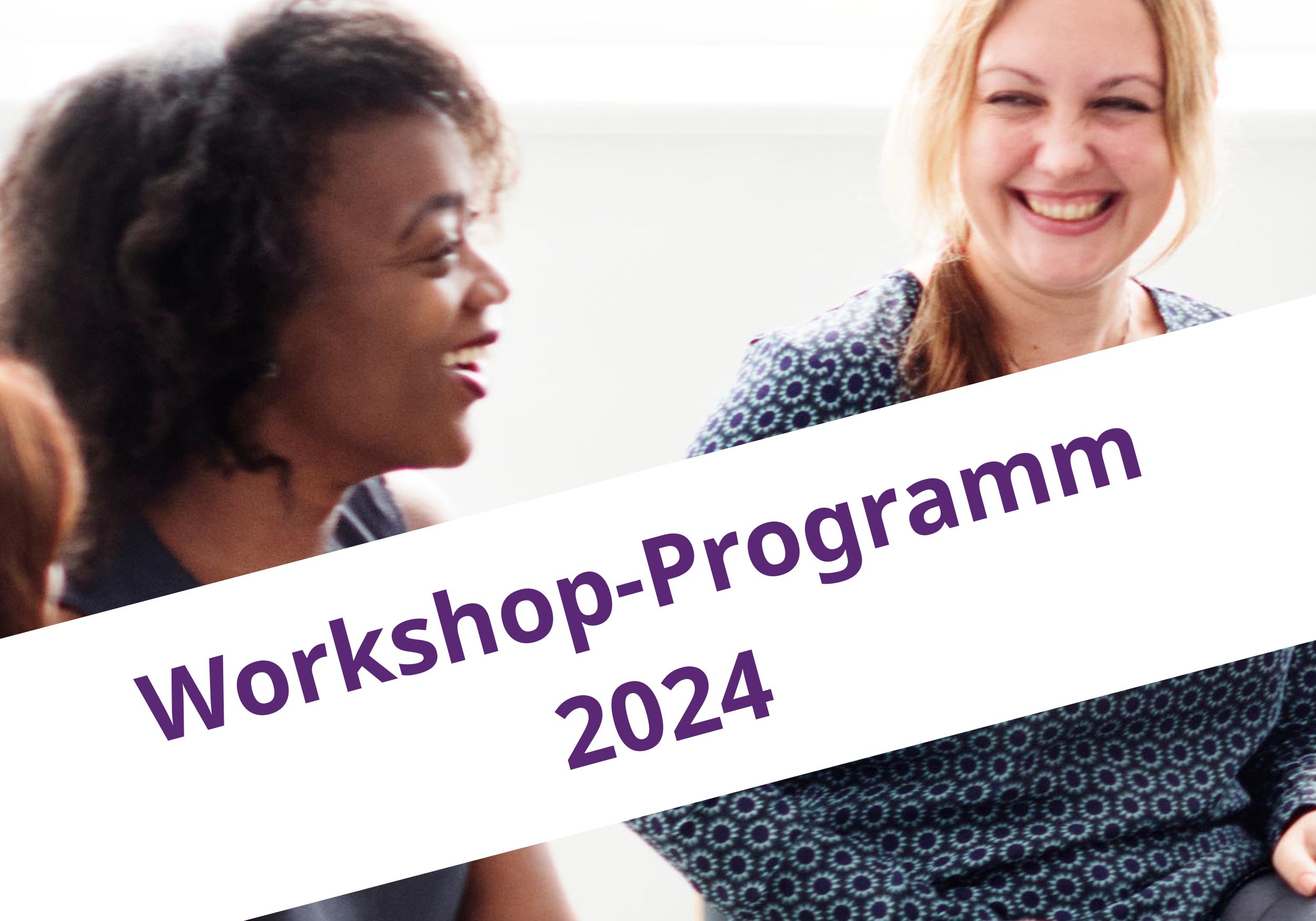Unser neues Workshop-Programm für 2024 online! – Pro-Exzellenzia